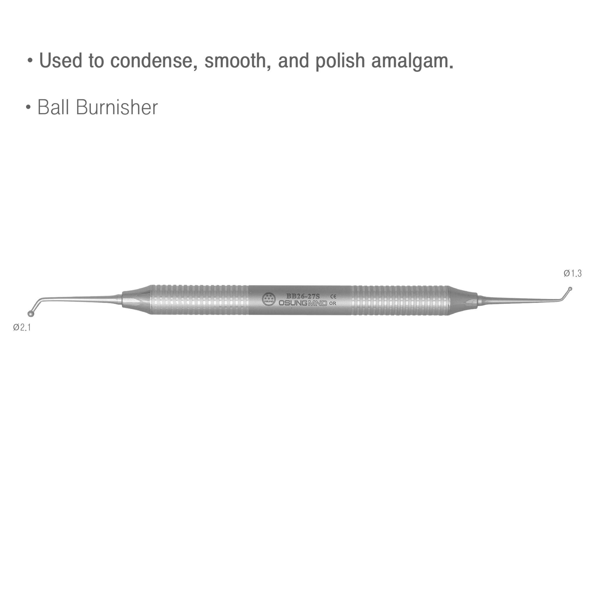 Dental Ball Burnisher 26/27S Premium Osung -BB26-27S | Osung USA