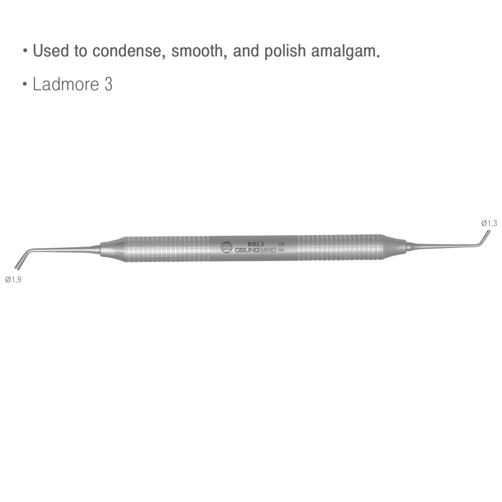 Dental Burnisher #3 Ladmore Premium Osung -BBL3